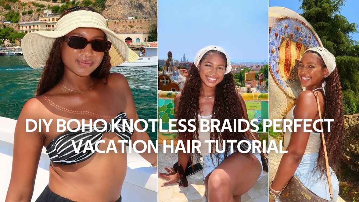 DIY Boho Knotless Braids: Perfect Vacation Hair Tutorial – Eayonhair